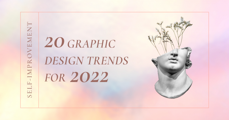 20 Graphic Design Trends for 2022 - Artmeet Blog | Artmeet Singapore