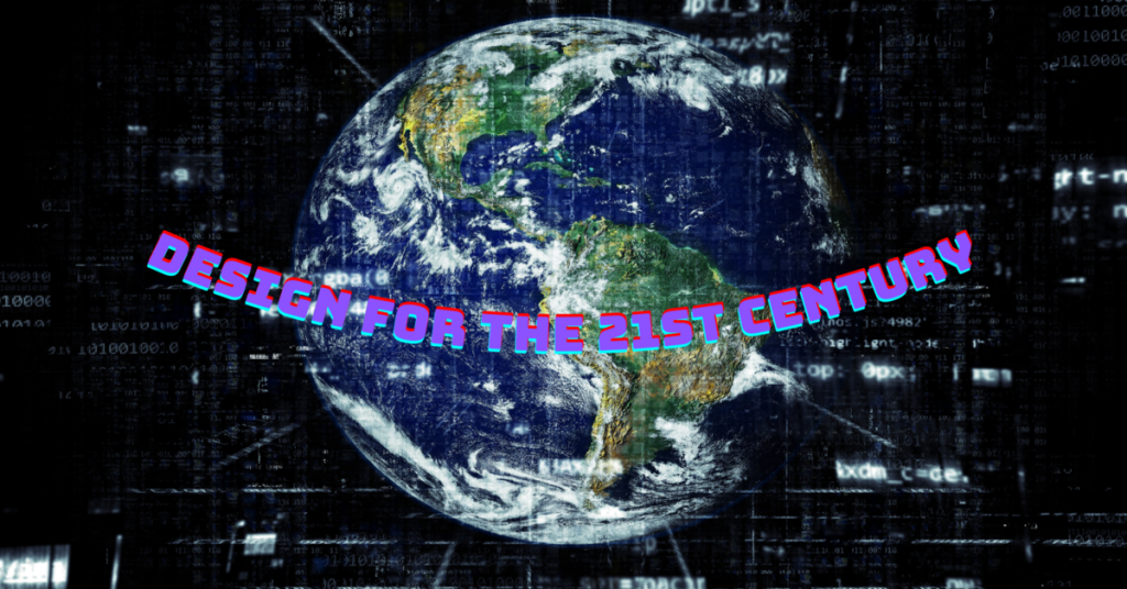 Designing for the 21st Century: Adapting to a Digital World - Artmeet ...